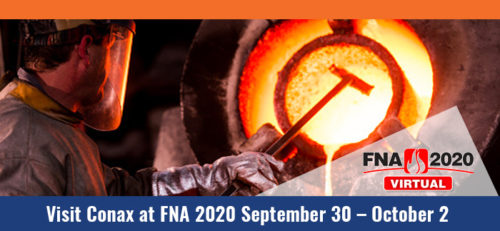 Get the latest news on heat treating solutions from Conax at FNA 2020 ...